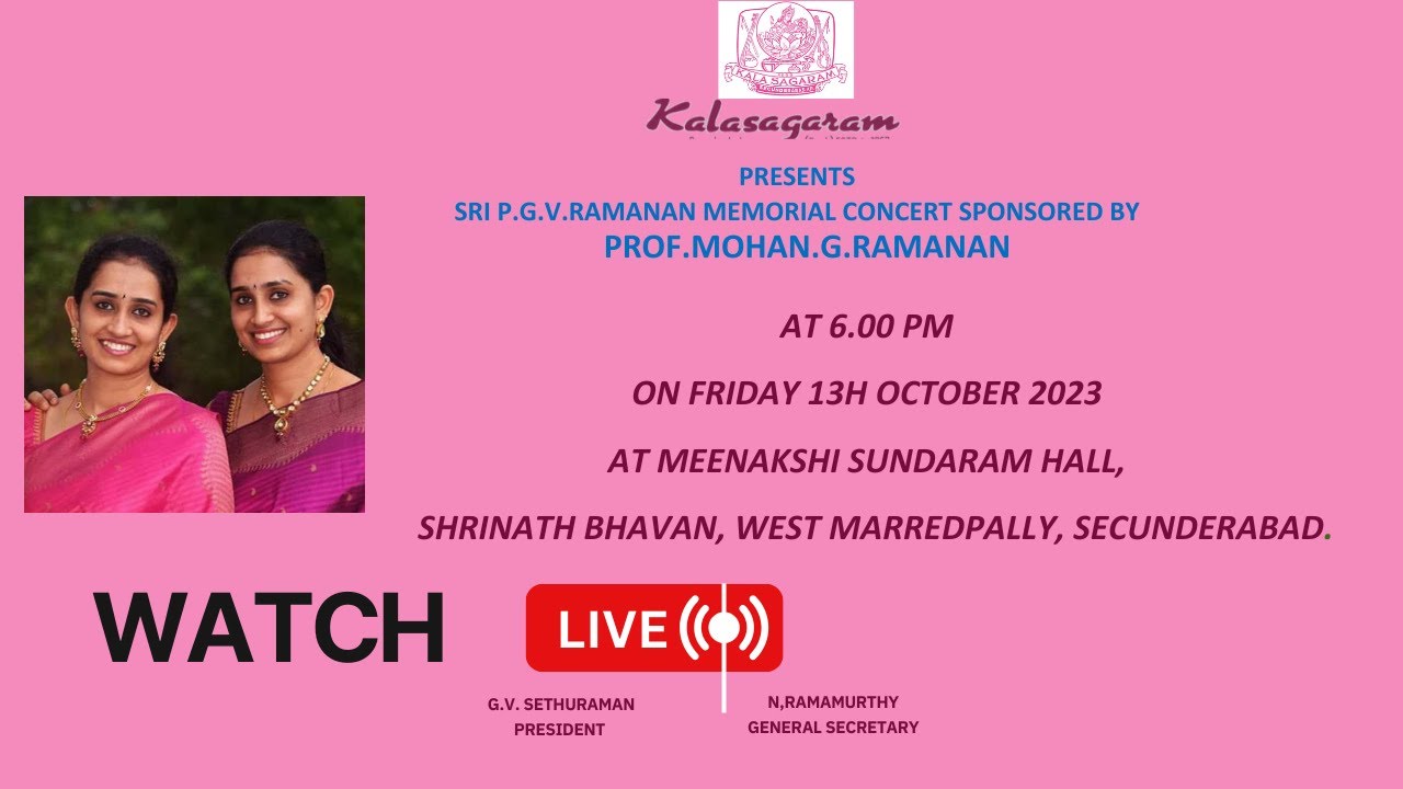 SRI P.G.V.RAMANAN MEMORIAL CONCERTSPONSORED BYPROF.MOHAN.G.RAMANAN on ...