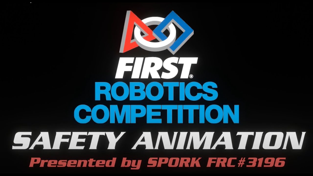 FRC Team SPORK 3196 | Safety Animation Award - YouTube