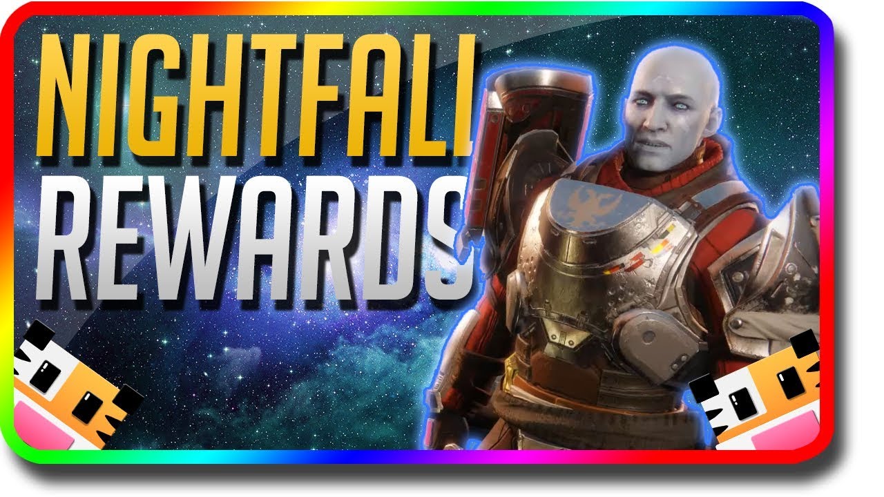 Destiny 2 - Thanksgiving "Nightfall Rewards" (Destiny 2 Powerful Engram ...