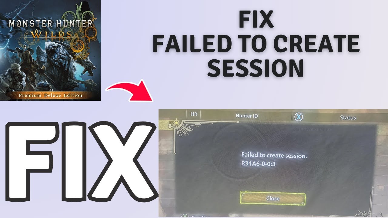 How to Fix Failed to Create Session in Monster Hunter Wilds - YouTube