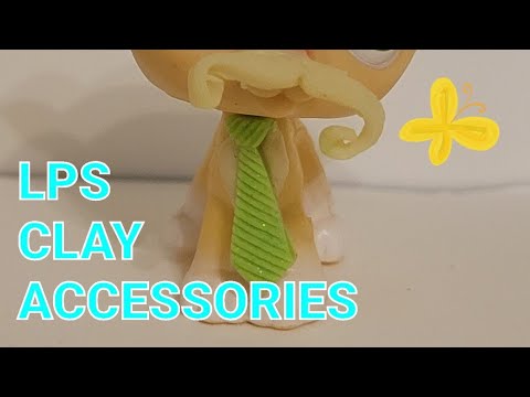 LPS DIY Fashion Accessories we made with POLYMER CLAY!! #lps # ...