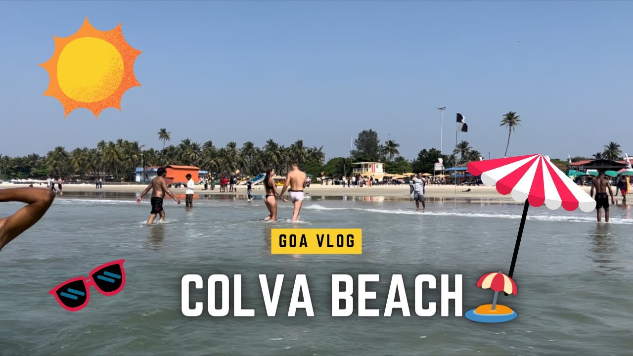 Colva Beach 🏝️ South Goa || Day 2 Goa Trip || Goa famous Beach || Goa ...