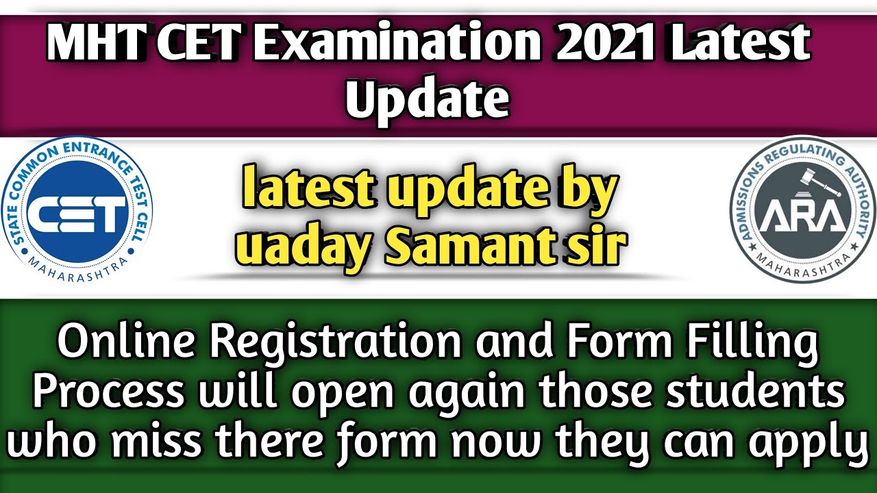 MHT CET 2021 latest update Registration And Form Filling Process Is ...