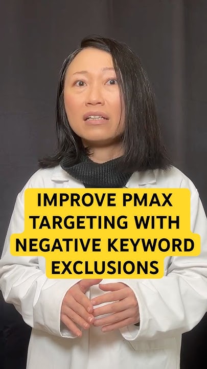Improve Google Ads Performance Max Targeting With Negative Keyword Exclusions - YouTube