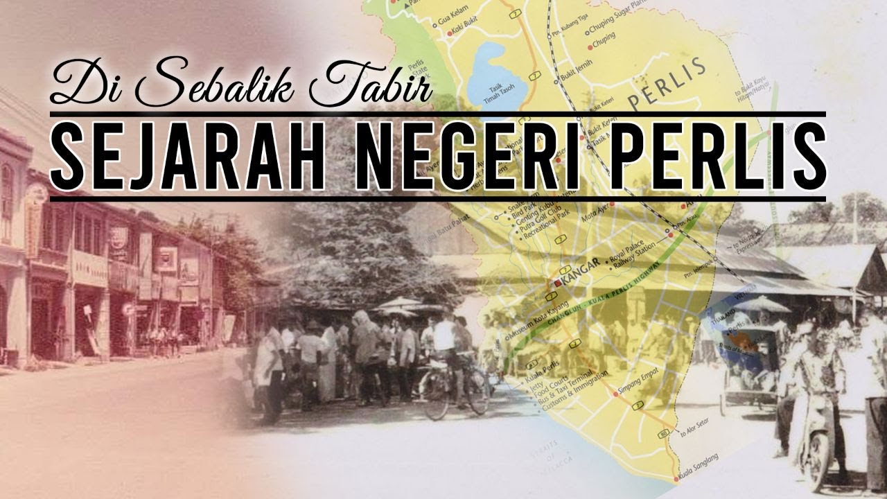 sejarah negeri perlis - KashtaroGalloway