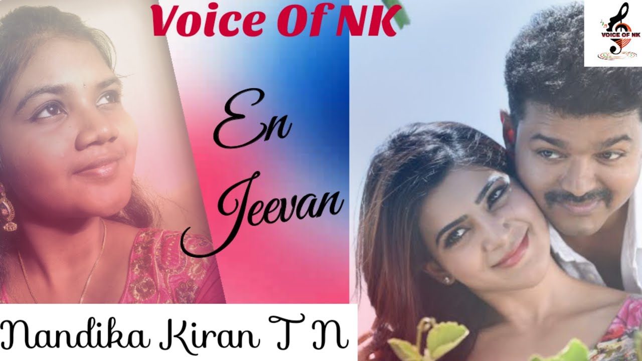 En Jeevan|Theri|G.V.Prakash Kumar|Nandika Kiran|Voice Of NK - YouTube