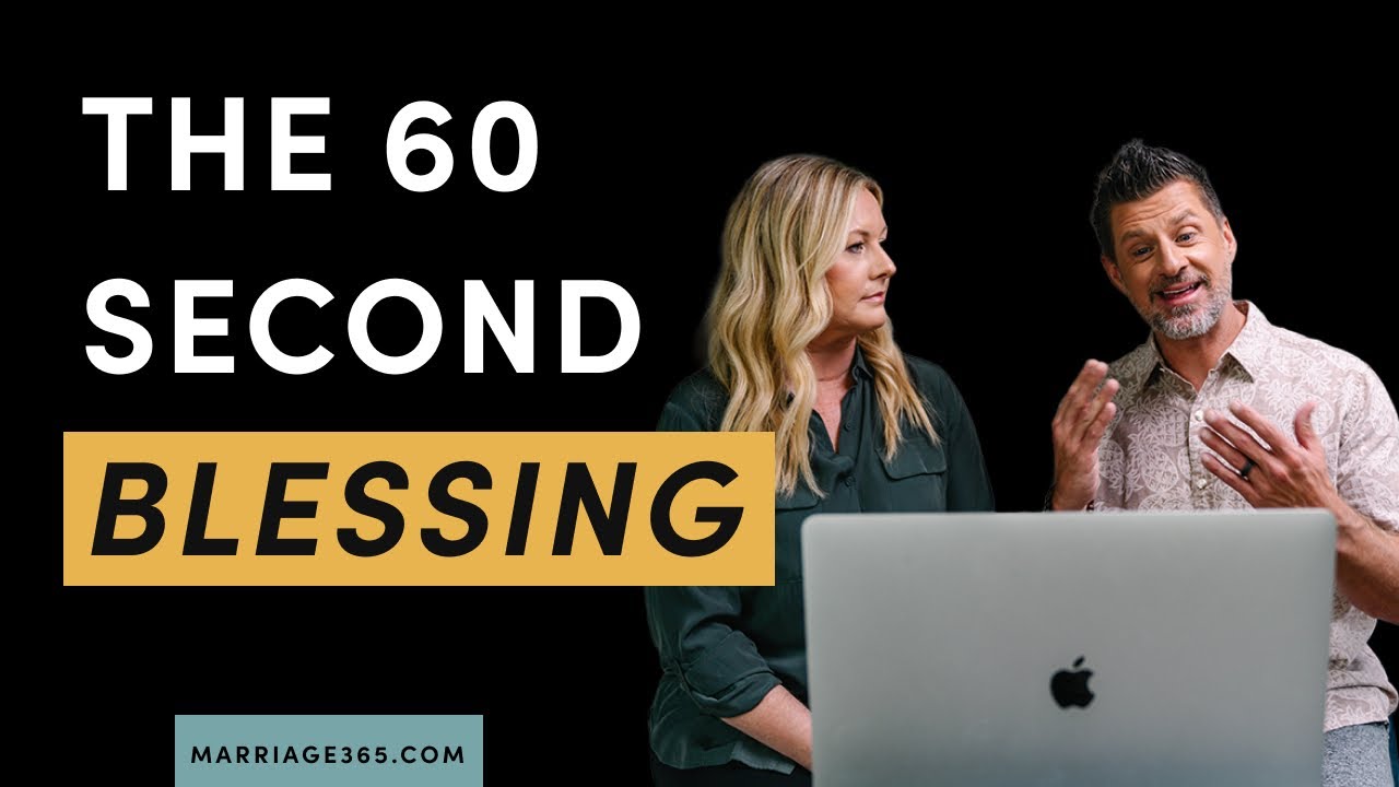 The 60 Second Blessing - YouTube