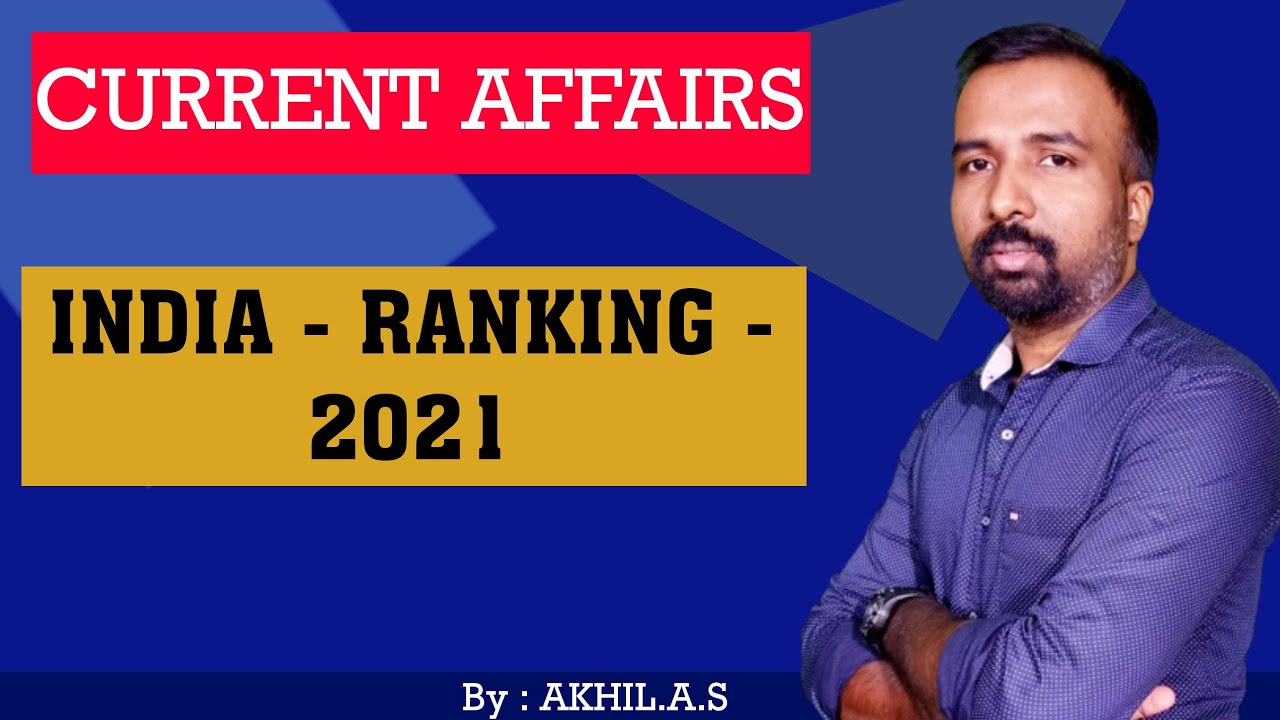 Current Affairs || India's Ranking in 2021 - YouTube