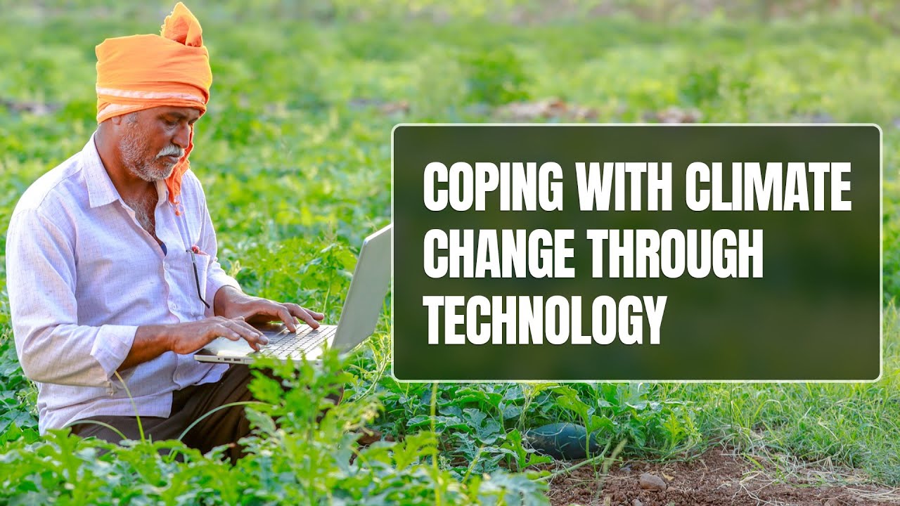 Coping With Climate Change Through Technology - YouTube