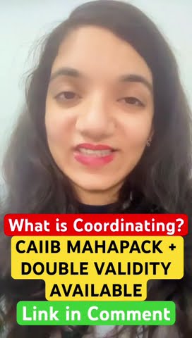 What is Coordinating? | CAIIB MAHAPACK + DOUBLE VALIDITY AVAILABLE ...