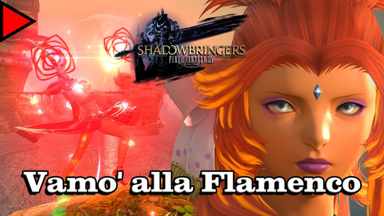 🎼 Vamo' alla Flamenco (𝐄𝐱𝐭𝐞𝐧𝐝𝐞𝐝) 🎼 - Final Fantasy XIV - YouTube