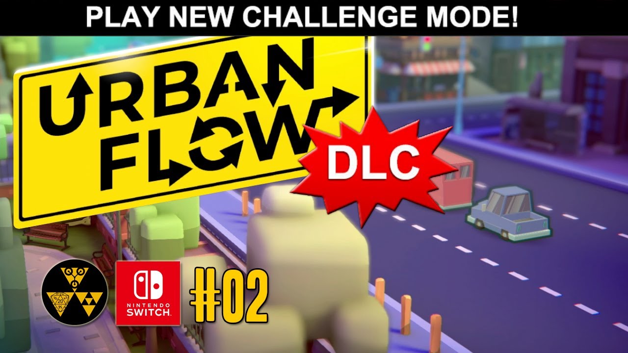 Urban Flow #02 | Challenge DLC | Nintendo Switch Gameplay - YouTube