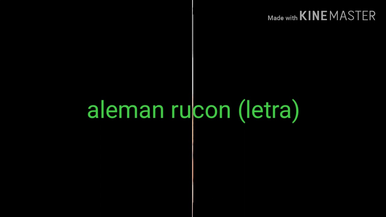 Alemán rucon (letra) - YouTube