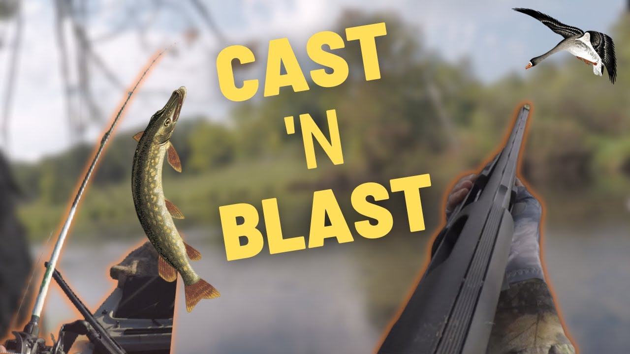Hunting While Fishing (CAST and BLAST) - YouTube