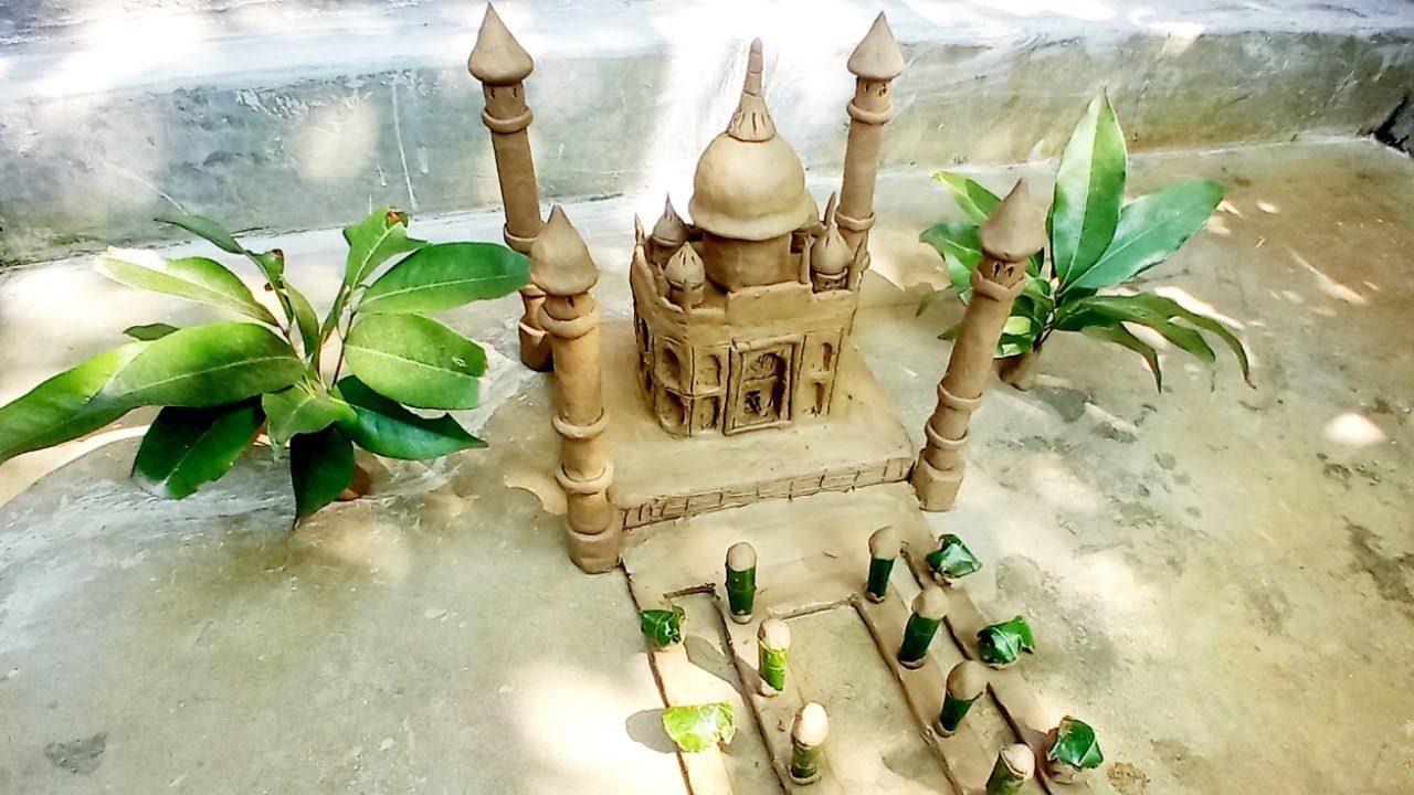 How to make clay Taj mahal , build a foundation, building on the ...