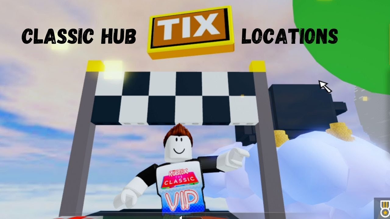 All 10 TIX locations in Roblox Classic Hub Event - YouTube