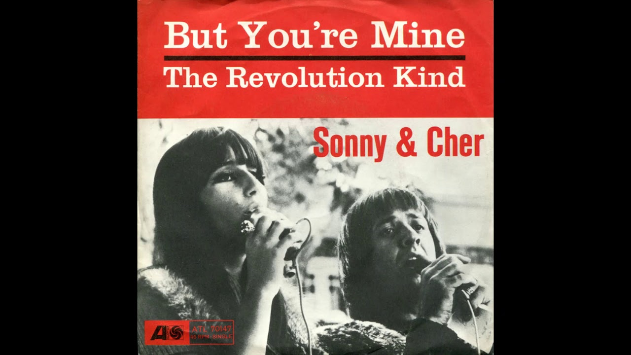 "BUT YOU'RE MINE" SONNY & CHER DES - YouTube