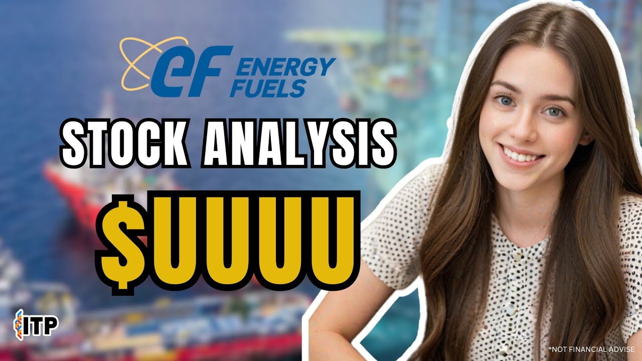 Energy Fuels Inc (UUUU) Stock Analysis: 380% Growth, New Projects ...