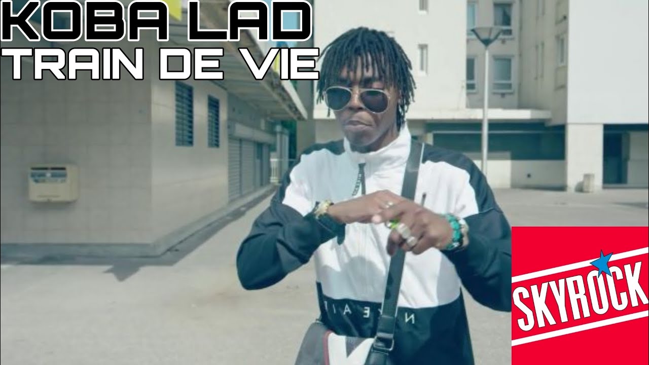 Koba LaD - Train de vie (Version Skyrock) - YouTube Music