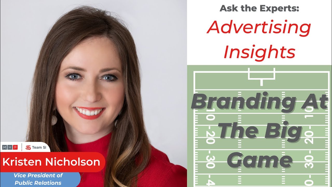 Advertising Insights: Branding at The Big Game - Kristen Nicholson ...