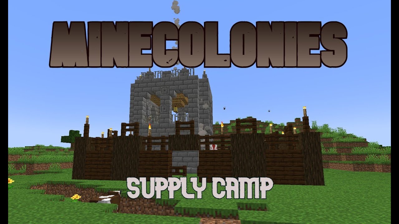 Minecolonies | Minecraft 1.18.2 | Setting The Supply Camp #1 - YouTube