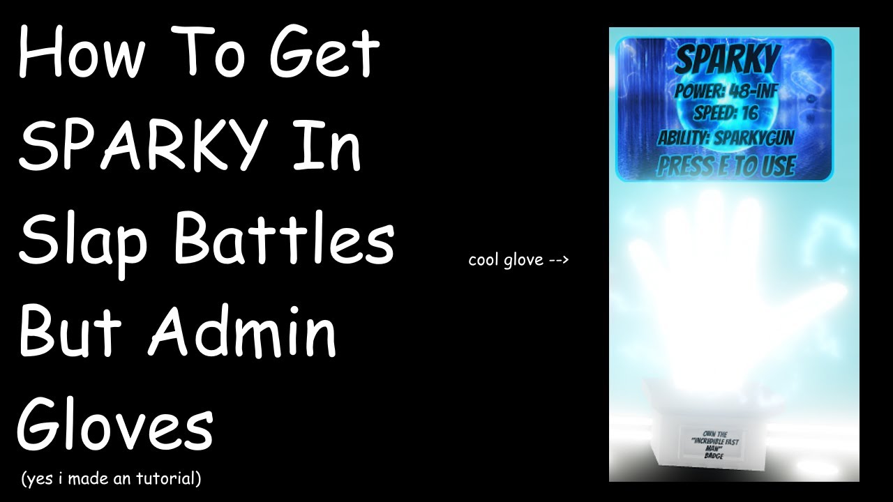 How To Get SPARKY In Slap Battles But Admin Gloves - YouTube