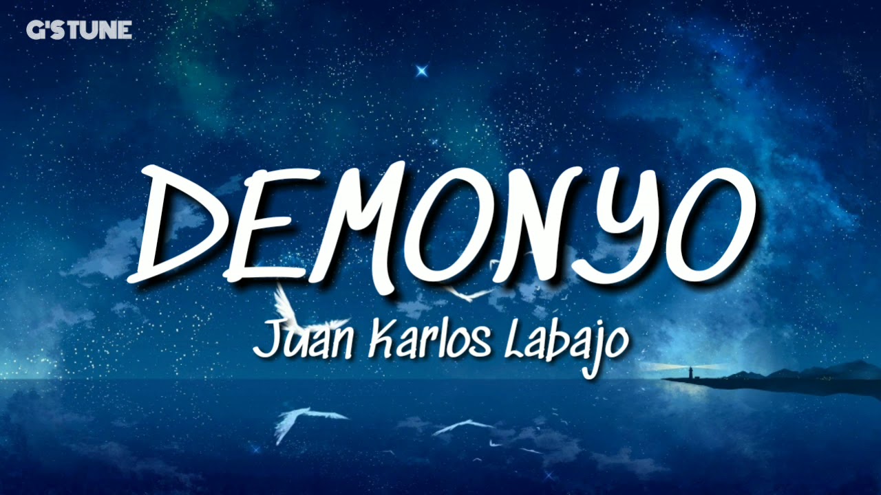 Demonyo - Juan karlos Labajo (Lyrics) - YouTube
