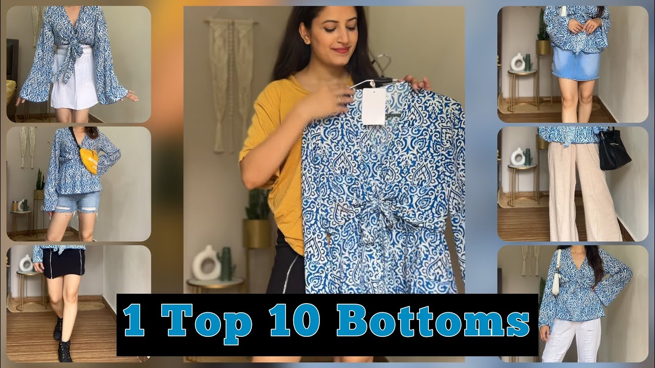 Styling 1 Blue Top in 10 ways | Styling basics | 10 bottoms 1 Top - YouTube