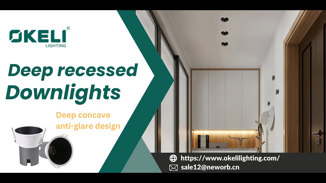 OKELI Lighting | Deep recessed downlight | Ideal lighting choices for ...