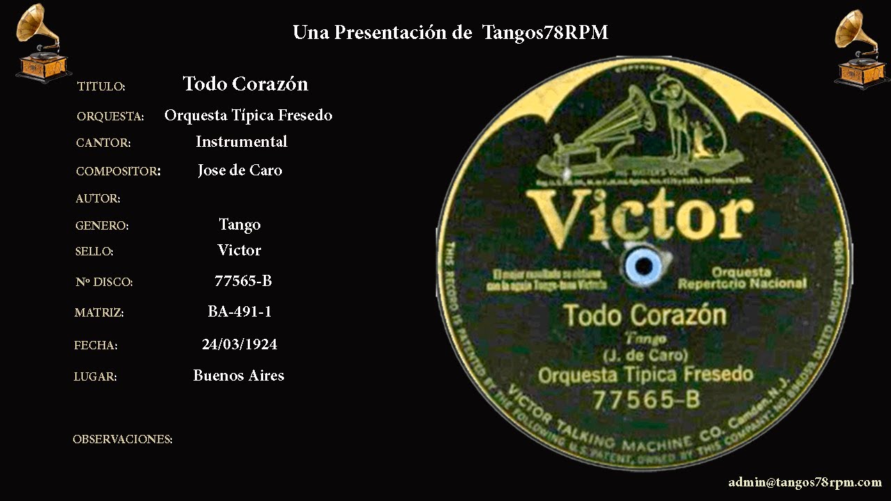 "Todo Corazón" Orquesta Típica Fresedo (Victor 77565-B) 1924 - YouTube