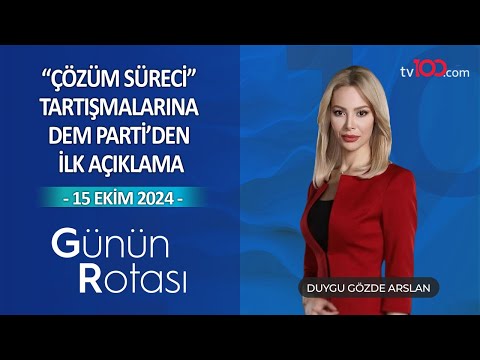Duygu Gözde Arslan ile Günün Rotası l 15 Ekim 2024