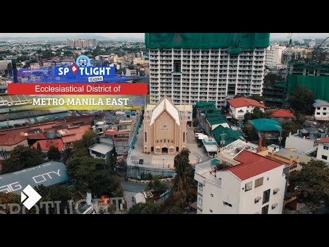 SPOTLIGHT On Location: Metro Manila East - YouTube