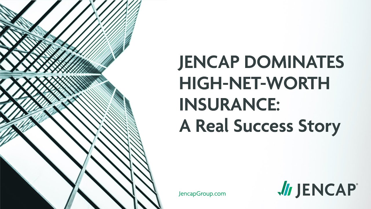 Jencap Dominates High-Net-Worth Insurance: A Real Success Story - YouTube