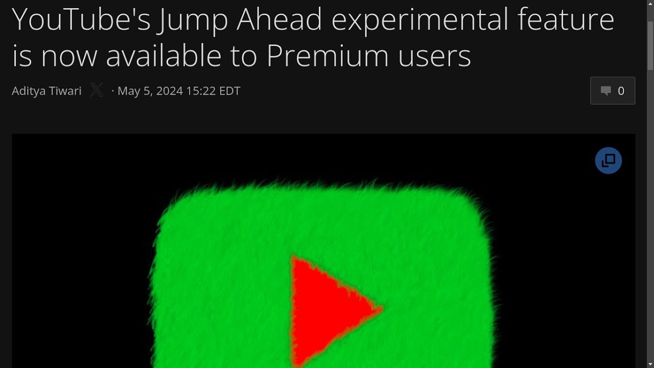 YouTube's Jump Ahead experimental feature is now available to Premium ...