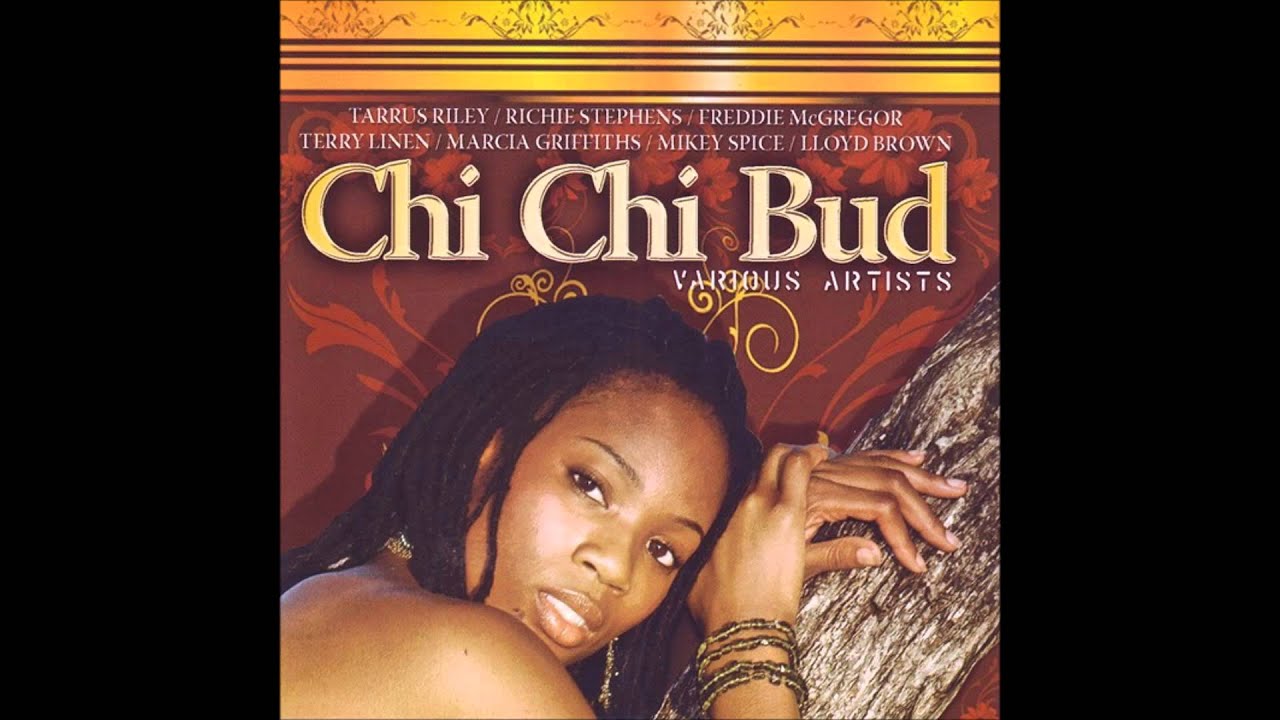 Chi Chi Bud Riddim mix 2007 [Joe Frasier Label] mix by djeasy - YouTube ...