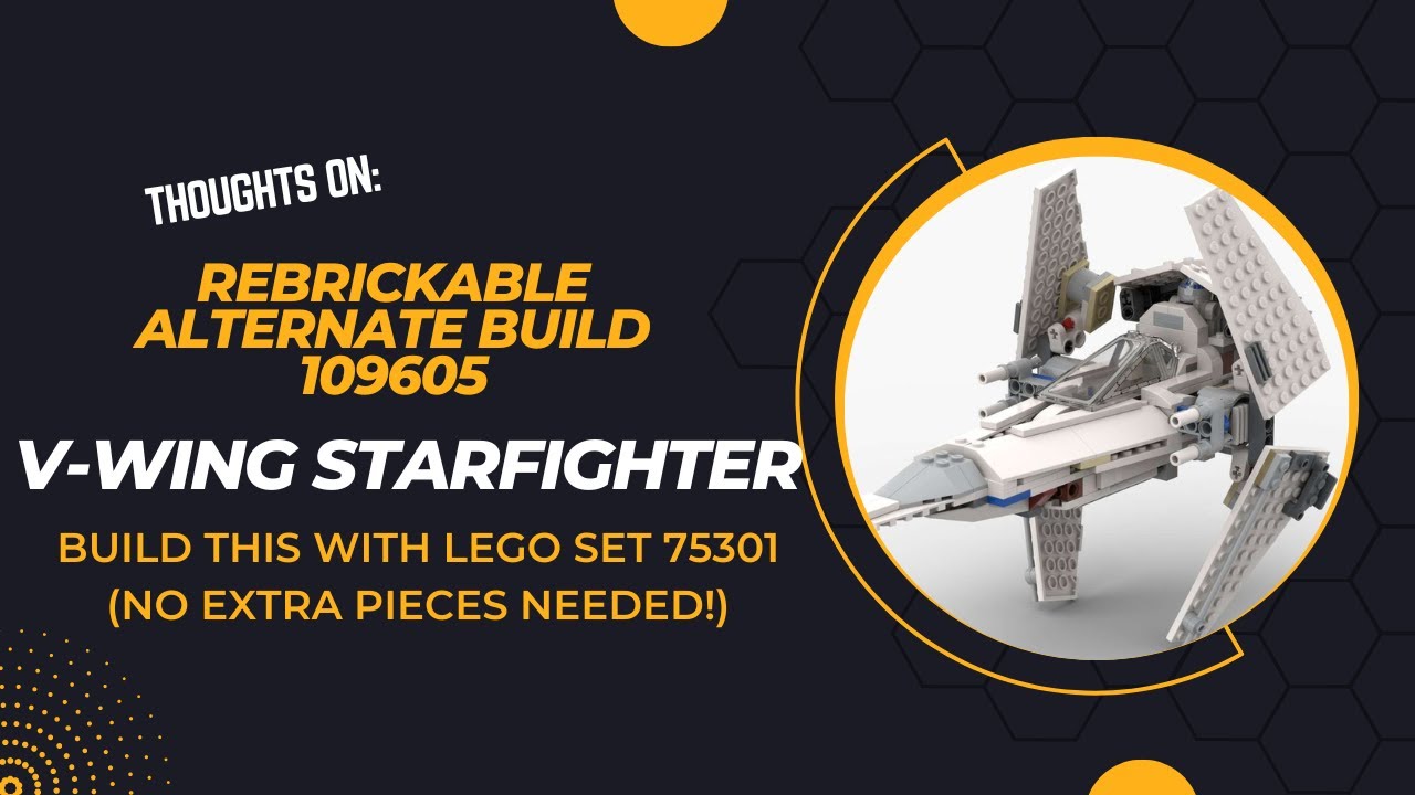 Build a V-Wing from the Lego 75301 X-Wing Set! Alternate build review ...