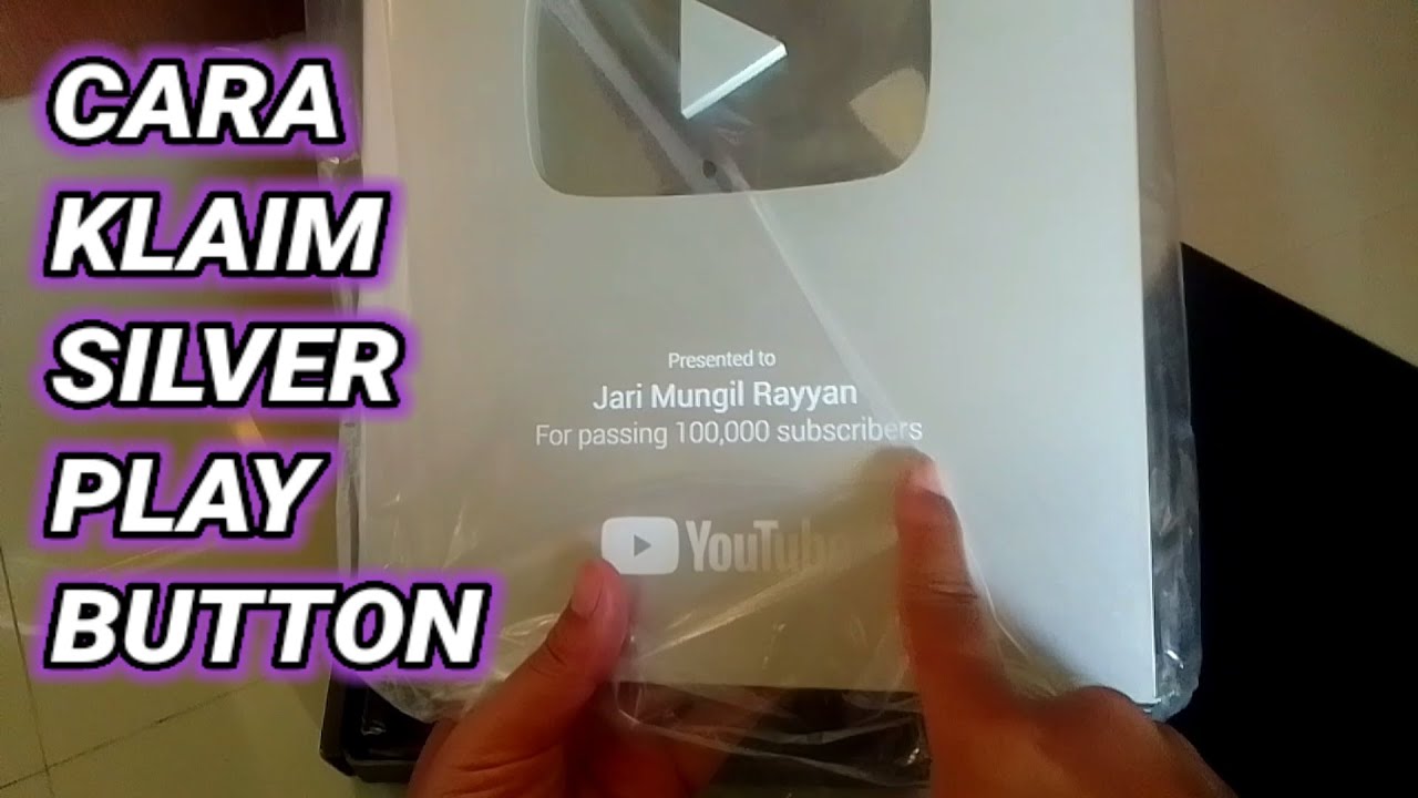Cara Klaim Silver Play Button YouTube -Dari Menerima Email Sampai ...
