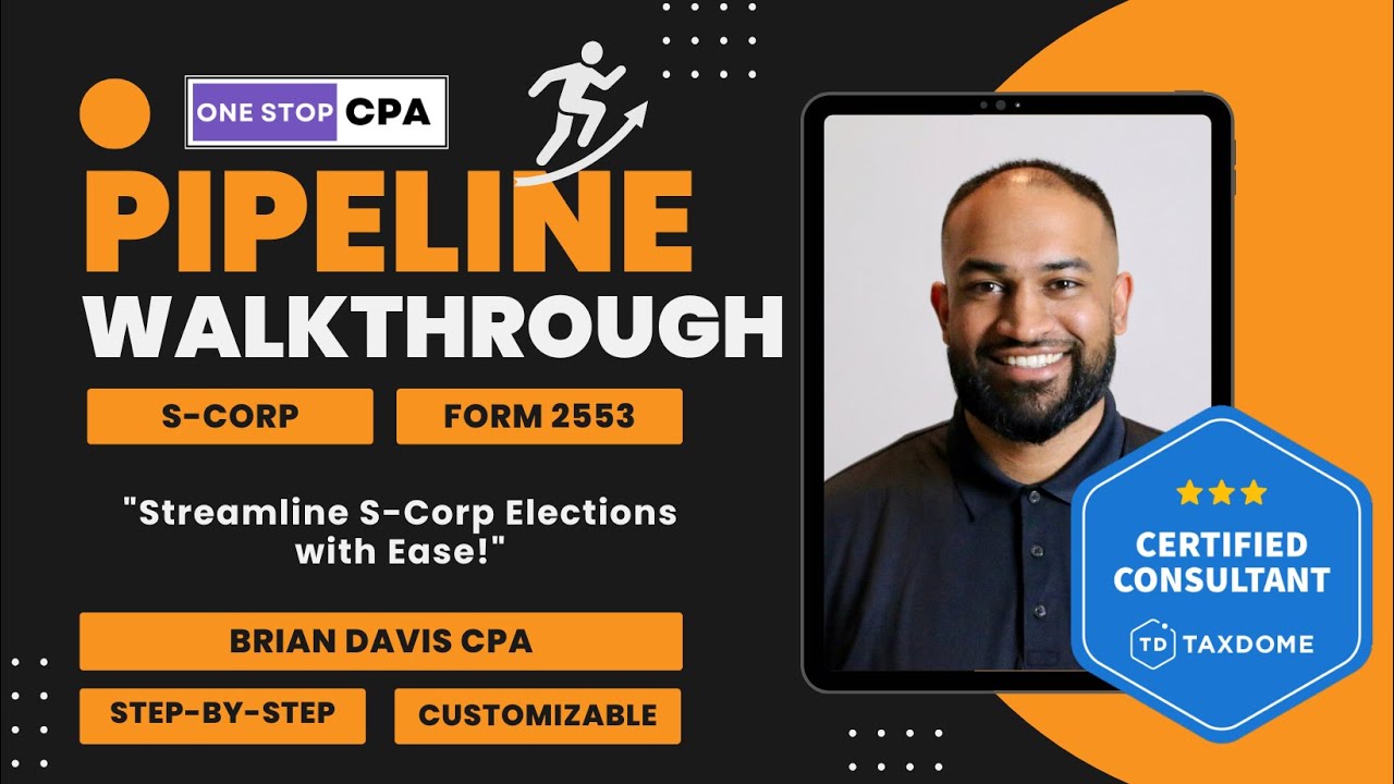 How to Streamline S-Corp Elections with TaxDome | Free TaxDome Pipeline ...