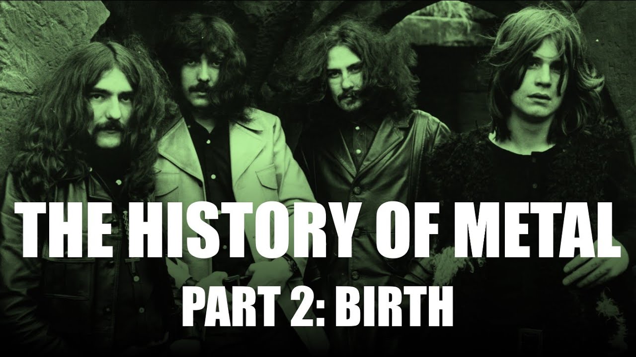 HISTORY OF METAL Part 2: birth (Black Sabbath, Deep Purple, Led ...
