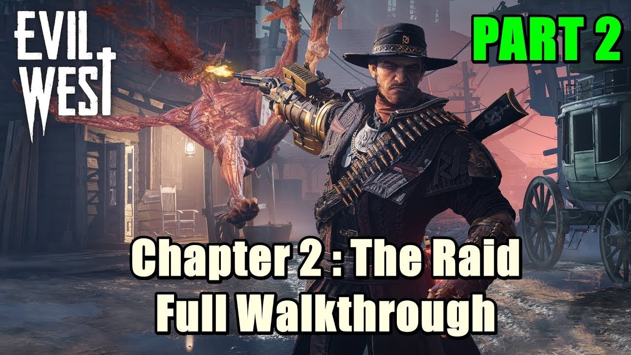 EVIL WEST Gameplay The Raid Part 2 [4K 60FPS PC ULTRA] - YouTube