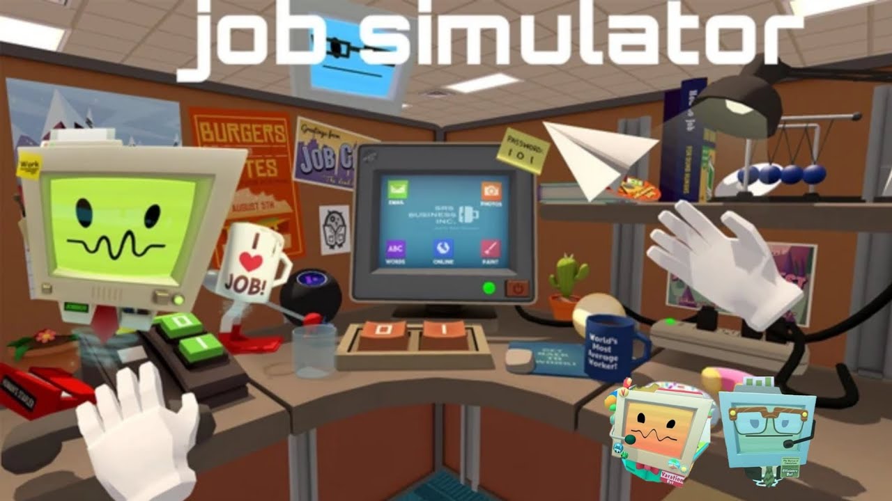 LETS PLAY: Job simulator + Job simulator 2 (Read description! Please ...