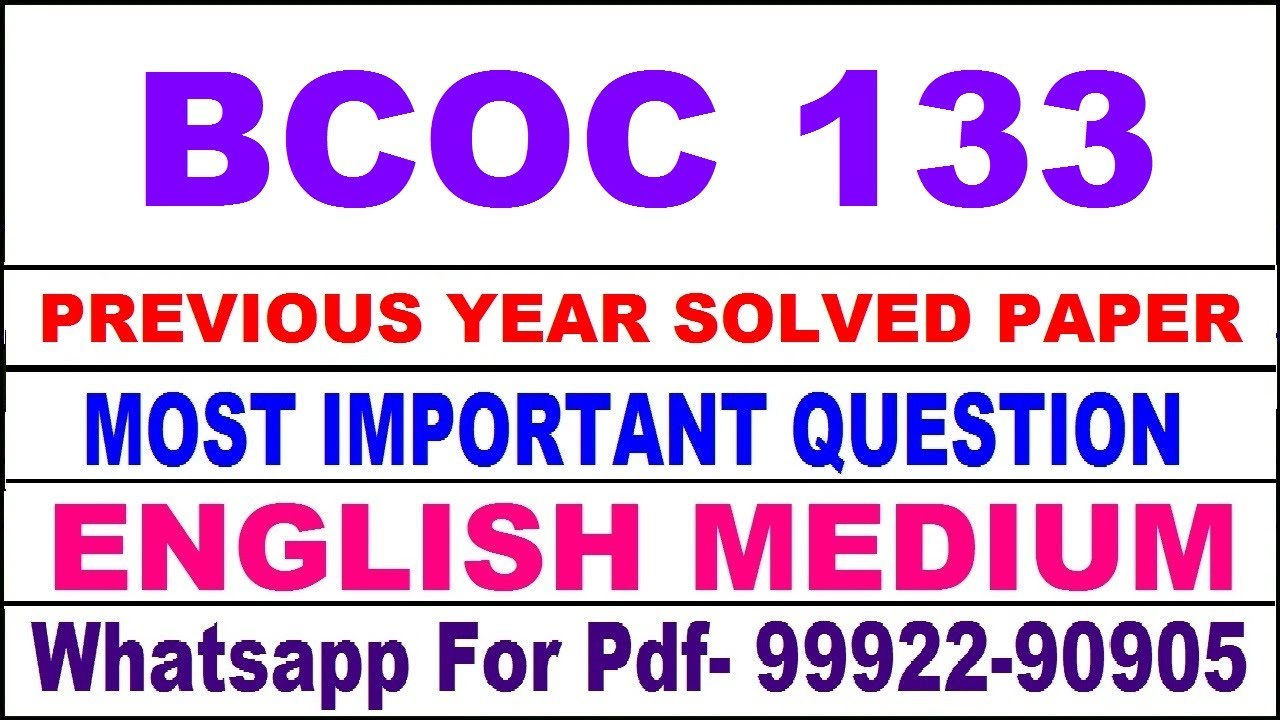 bcoc 133 previous year solve paper | bcoc 133 important questions ...