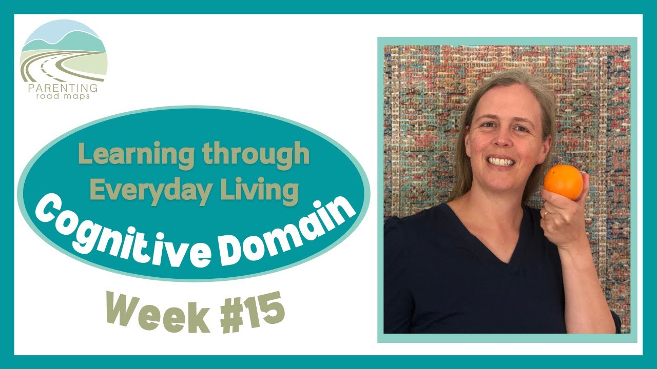 Week 15 Learning Through Everyday Living Cognitive Domain Child week-15-learning-through-everyday-living-cognitive-domain-child