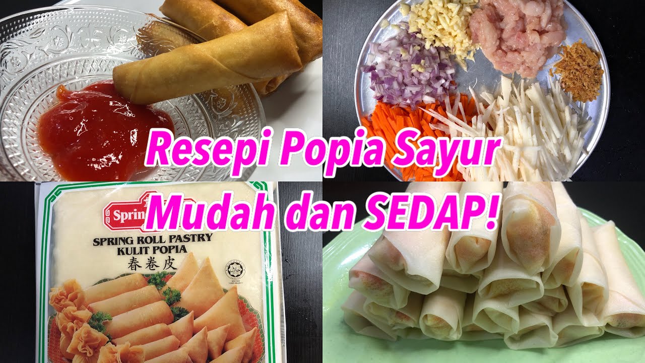 POPIA SAYUR | MENU TAMBAHAN OPEN HOUSE ATAU MINUM PAGI DAN PETANG YANG ...