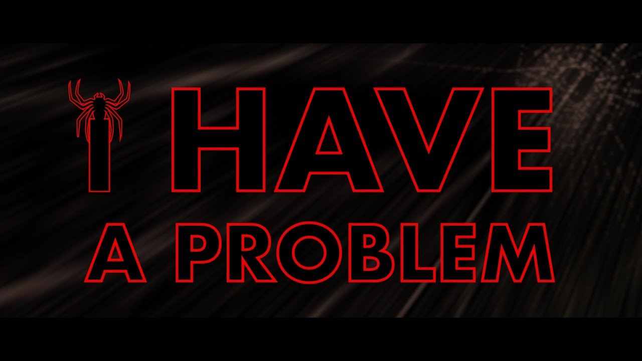 I Have a Problem - YouTube