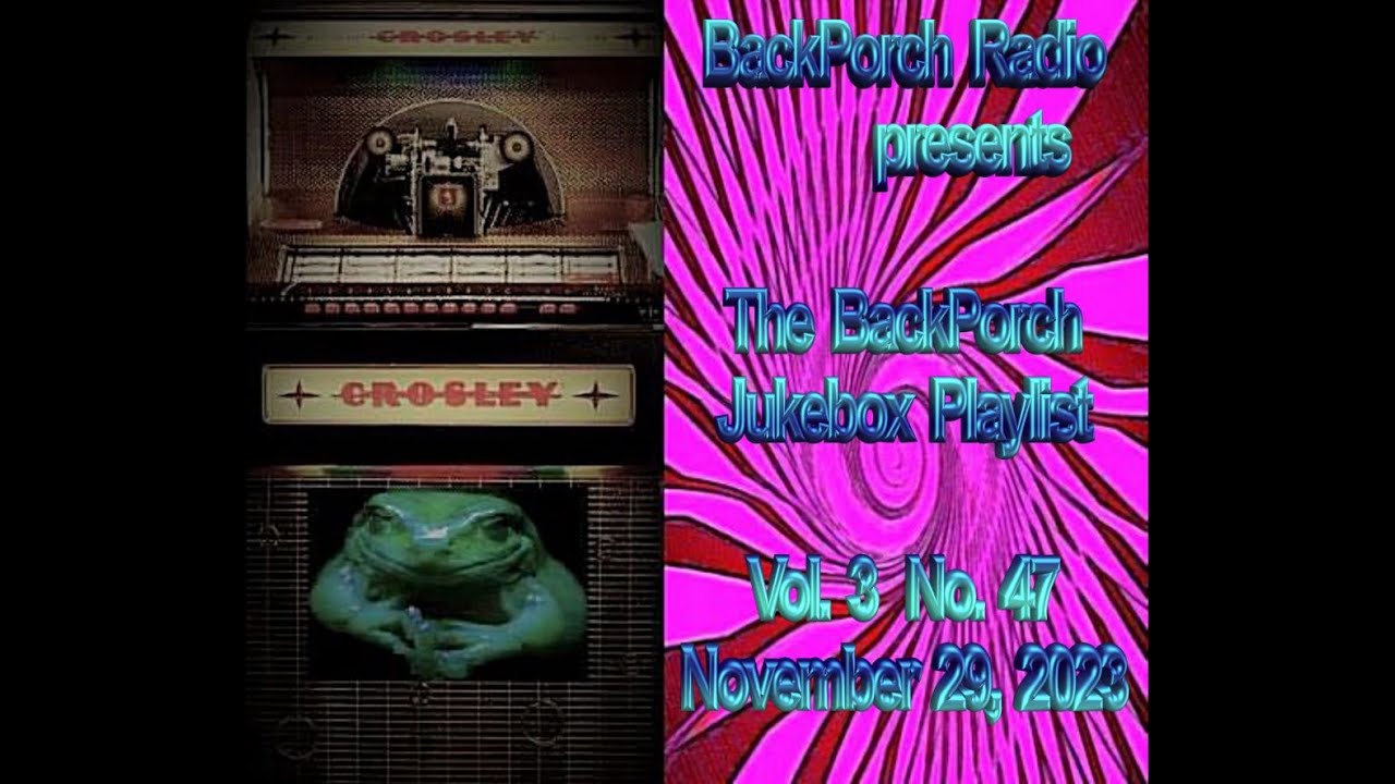 Dang, It’s Cold - BackPorch Jukebox Playlist Vol. 3 No. 47 – 11/29/23 ...