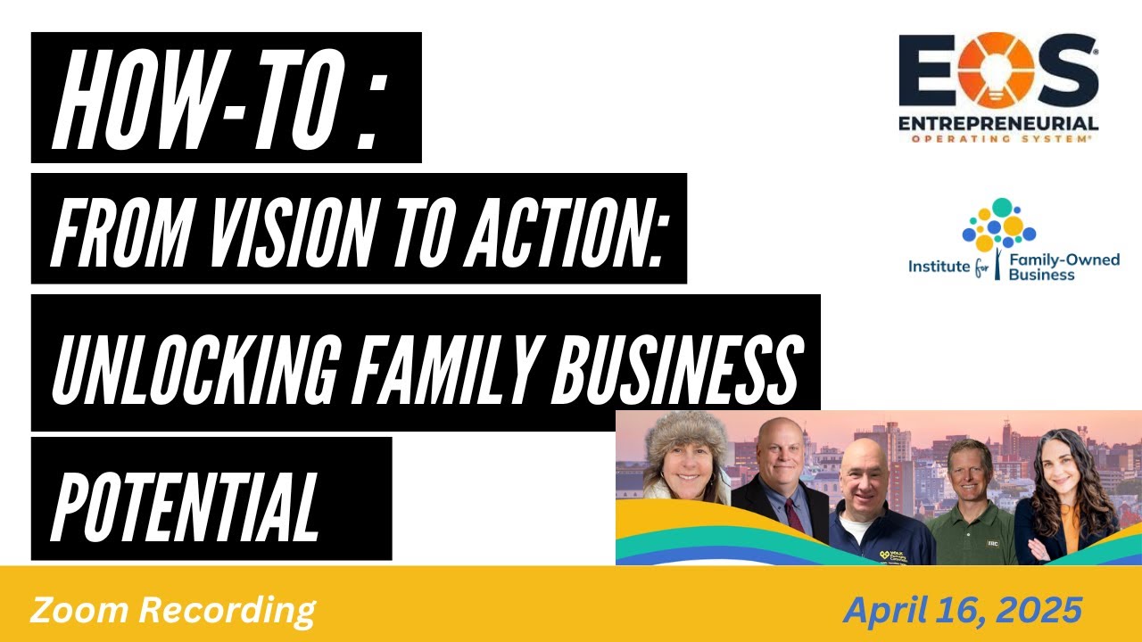 IFOB: EOS Panel 2025 – From Vision to Action: Unlocking Family Business ...