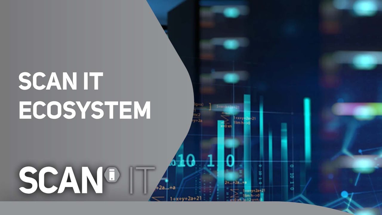 The Scan IT Ecosystem Explained - YouTube