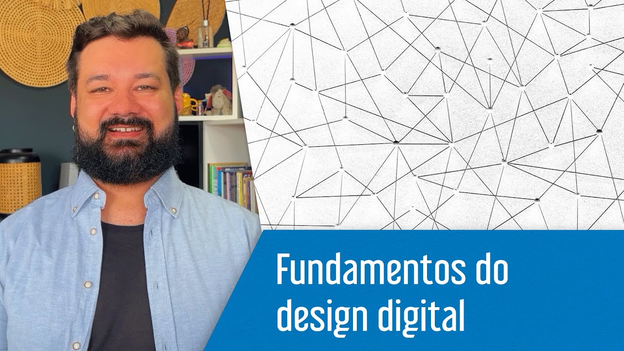 Fundamentos do design digital: Estruture um processo eficiente de ...