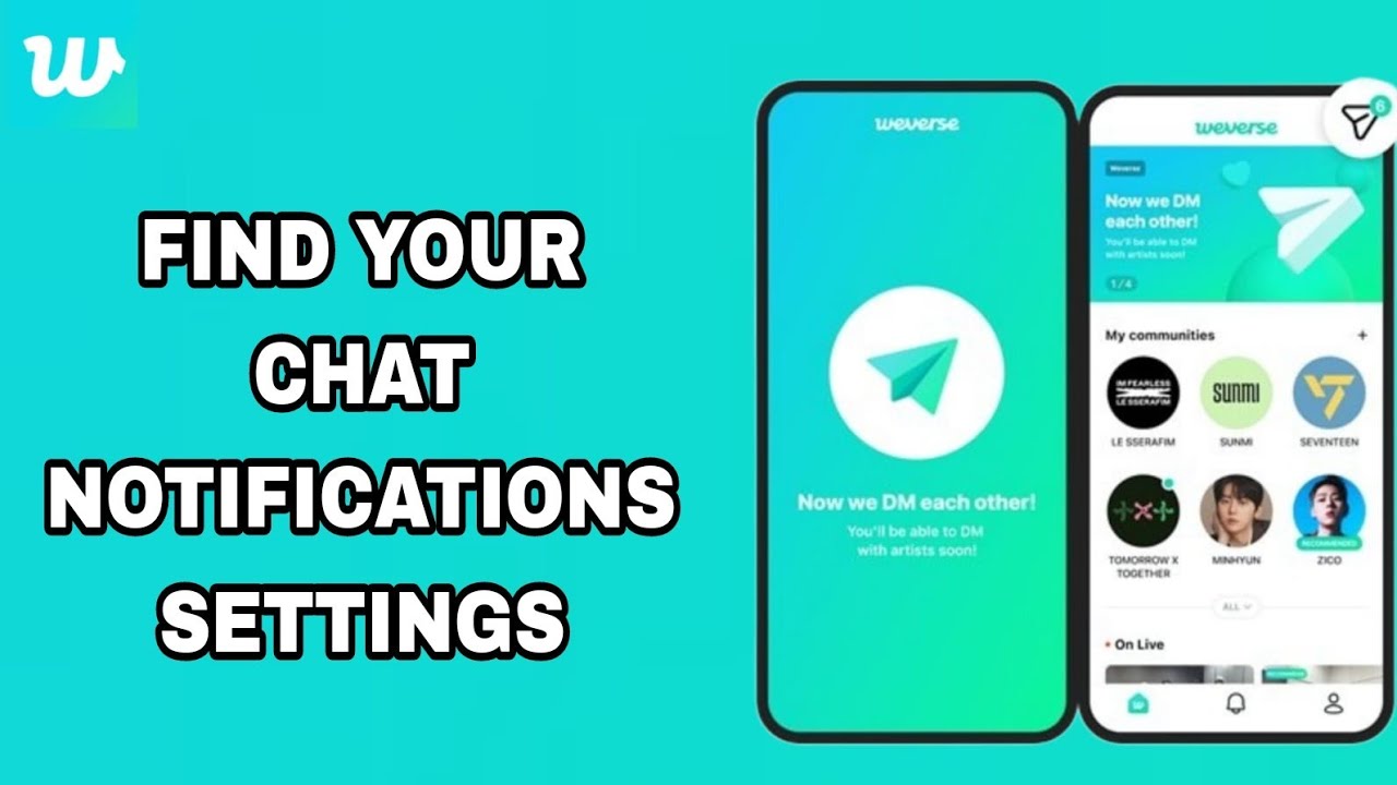 How To Find Your Chat Notifications Settings On Weverse App - YouTube